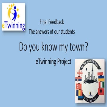 Do you know my town final feedback results | PPTX | Educational ...