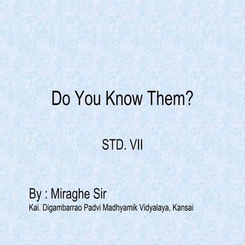 Do you know them ? | PPT