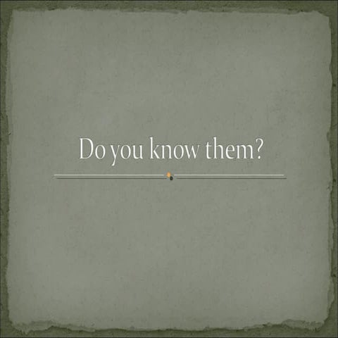 Do you know them? | PPT