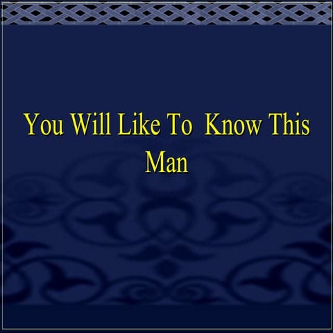 Do you Know this man ? | PPT
