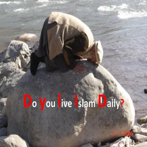 Do you live Islam Daily | PPT