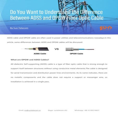 Do You Want to Understand the Difference Between ADSS and OPGW Fiber Optic Cable | PDF