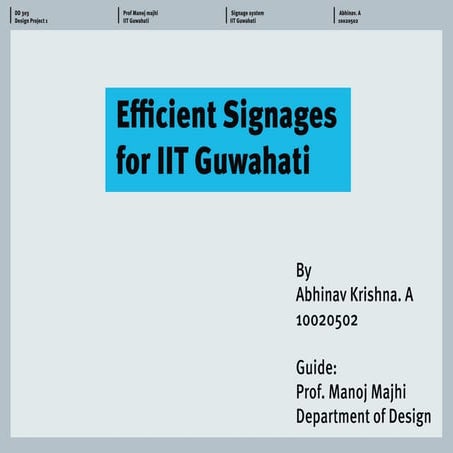 Efficient Signage system for IIT Guwahati | PDF