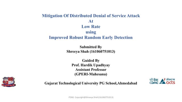 Low Rate Ddos Attack Using Improved Robust Random Early Detection Ppt