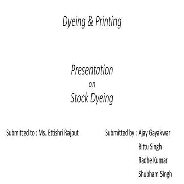 Stock Dyeing | PPTX