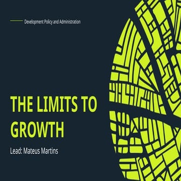 The Limits to Growth Presentation for Development Class | PPTX