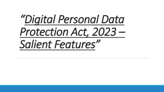 Digital personal data protection act, 2023.pptx | Internet Safety ...