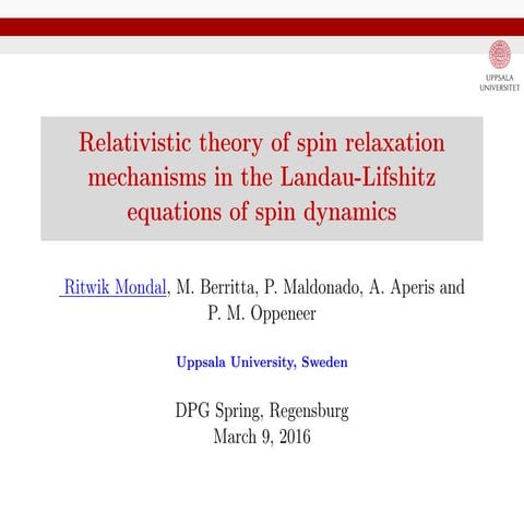 Relativistic theory of spin relaxation mechanisms in the Landau-Lifshitz equations of spin ...
