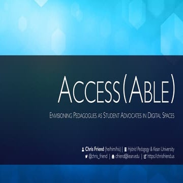 Access(Able): Envisioning Pedagogues as Student Advocates in Digital ...