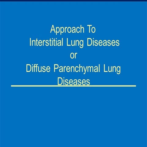 approach to interstitial lung disease | PPTX