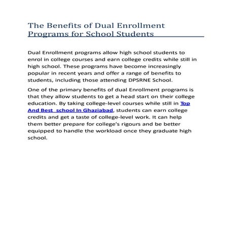 The Benefits of Dual Enrollment Programs for School Students | PDF