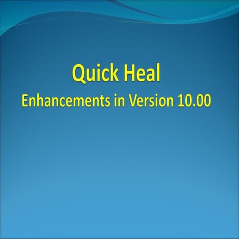 QuickHeal Anti-Virus | PPT | Operating Systems | Computer Software and Applications
