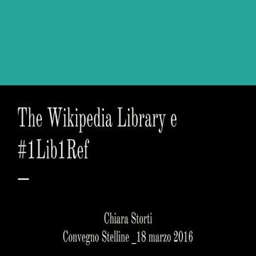 The Wikipedia Library e #1Lib1Ref | PPT