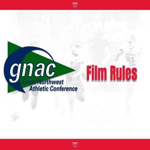 GNAC Film Rules & Regulations | PPT