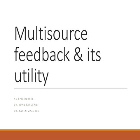 Multisource feedback & its utility | PPTX