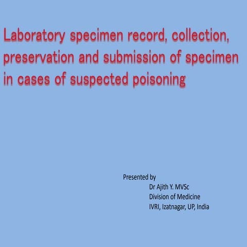 Collection, presentation and submission of specimen in cases of ...