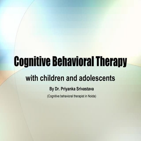 Cognitive Behavioral Therapy | PPT