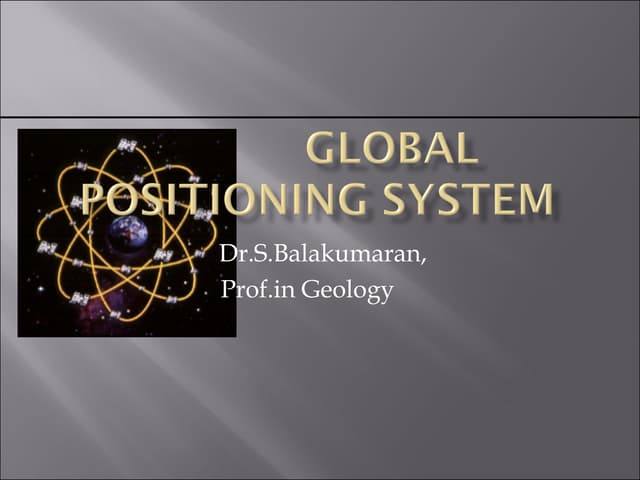 Presentation on GPS (Global Positioning System) | PPTX