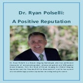 Dr. Ryan Polselli: A Positive Reputation