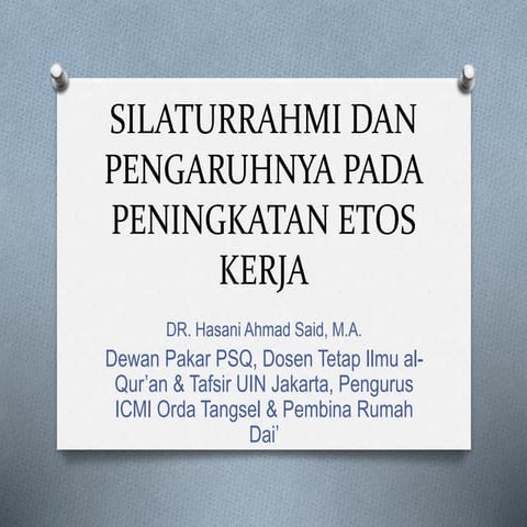 Dr. Hasani Ahmad Said, M.A. - Silaturrahmi dan Pengaruhnya Pada ...