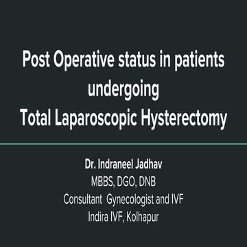 Post Operative status in patients undergoing Total Laparoscopic ...