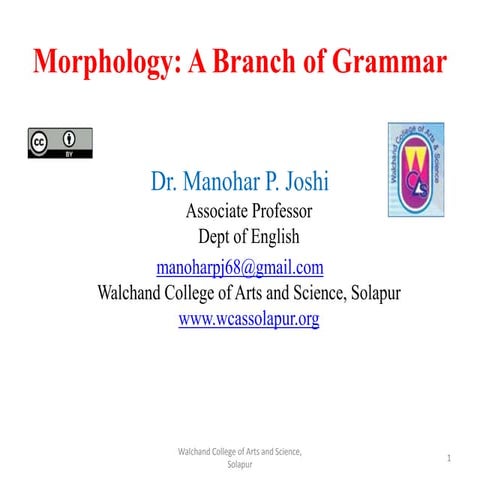 Morphology: A Branch of Grammar by Dr. M.P. Joshi, India | PPTX