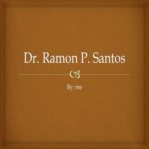 Dr. ramon p. sa wps office | PPTX