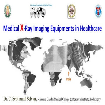 Dr.CSS_Medical X ray Imaging Equipments in Healthcare | PPTX