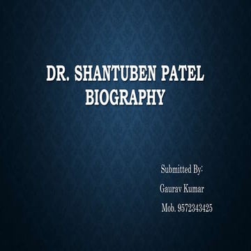 Dr. shantuben patel | PPTX