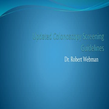 Updated Colonoscopy Screening Guidelines | PPTX