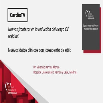 Nuevos datos clínicos con icosapento de etilo | PPT