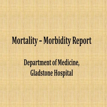 Morbidity and Mortality Meet | PPTX