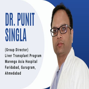Dr. Punit Singla- Best Liver Transplant and Gastrointestinal Surgeon in ...