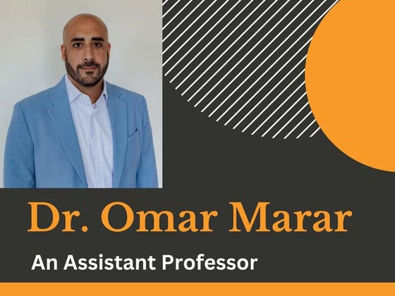Dr. Omar Marar, an assistant professor