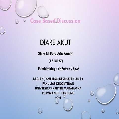 KASUS DIARE AKUT DEHIDRASI RINGANPADA ANAK PPT | PPTX