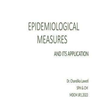 EPIDEMIOLOGICAL MEASURES and its application.pptx