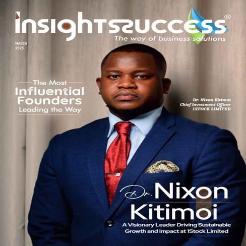 Dr. Nixon Kitimoi - The Most Influential Founders Leading the Way.pdf