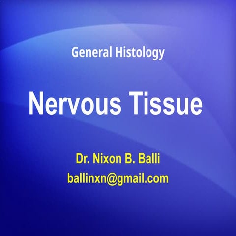 Dr._Nixson____Nervous_tissue.ppt x | PPTX