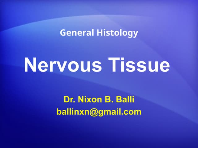 Nervous tissue (Histology) | PPTX