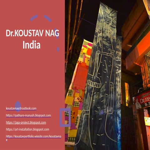 Installation Art work By Dr. KOUSTAV NAG | PPTX