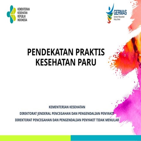 dr. Alvin Kosasih, SpP Pendekatan Praktis Kesehatan Paru.pptx