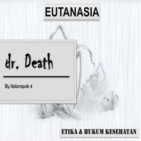 Dr. death | PPTX