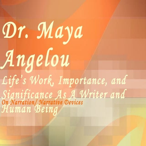 Dr. Maya Angelou | PPT