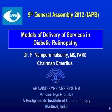 DR-Perumalsamy-Namperumalsamy_Diabetic-Retinopathy.ppt