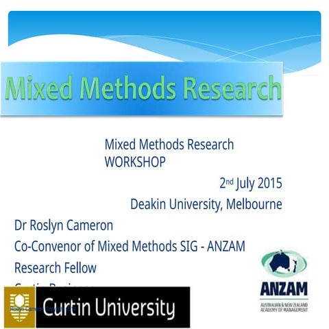 Dr. cameron_mixed-methodology.pptx QUN and QUAL | PPTX