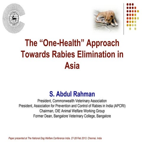 NDWC Chennai 2013 - The One Health approach towards Rabies elimination ...
