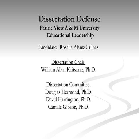 Dr. Roselia Alaniz Salins, PhD Dissertation Defense, Dr. William Allan ...