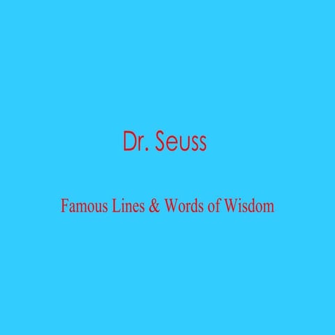 Dr. Seuss Quotes | PPT