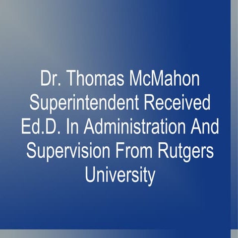 Dr. thomas mc mahon superintendent | PPT