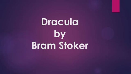 Drácula De Bram Stoker | PPT